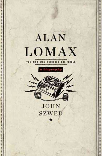 Folklorist Alan Lomax: Everyone Has A Story : NPR