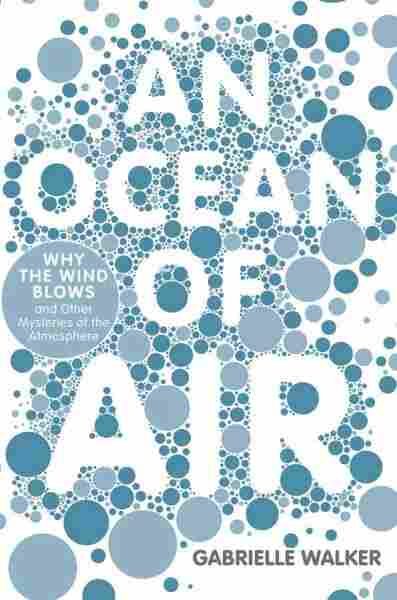 Airing Out the History of Earth's Atmosphere : NPR