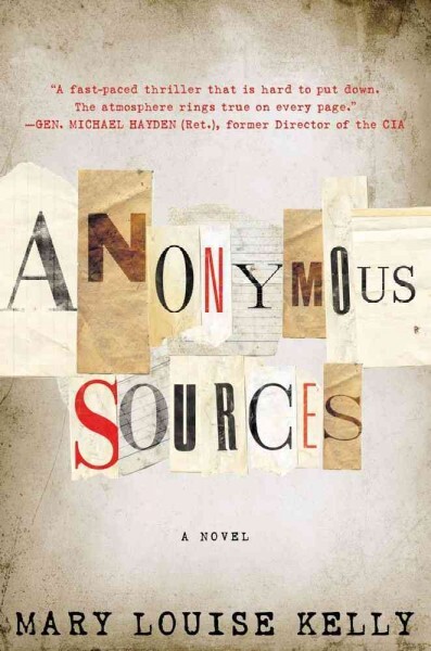 Author Interview: Mary Louise Kelly, Author Of 'Anonymous Sources' : NPR