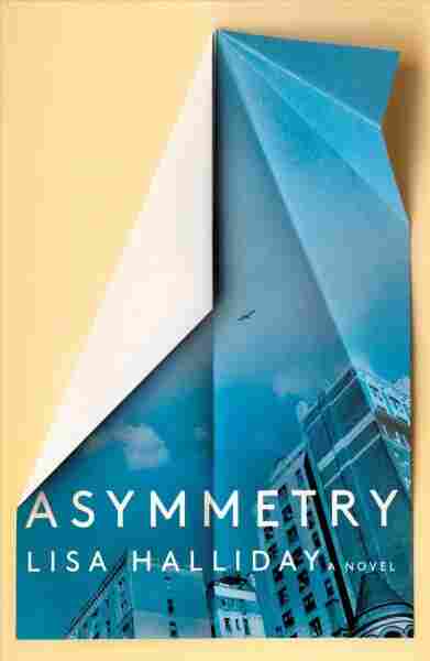 'Asymmetry' Is A Guide To Being Bigger Than Yourself : NPR