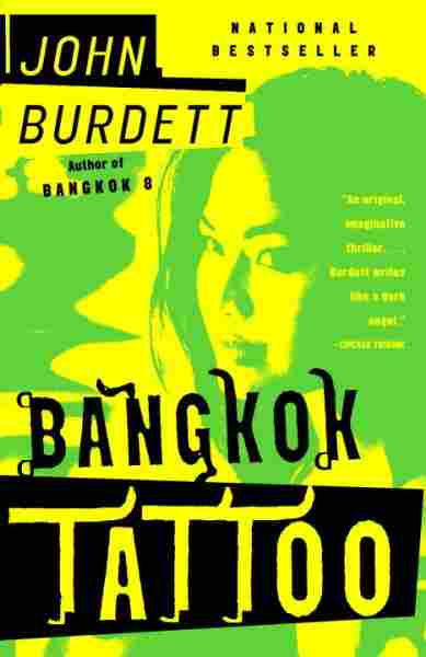 Excerpt: 'Bangkok Tattoo' : NPR