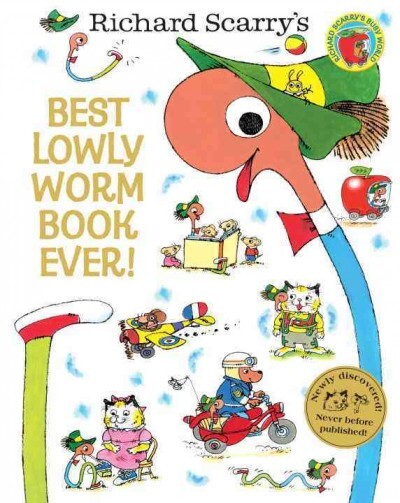 Lowly Worm Is Back! Richard Scarry Jr. Brings Dad's Manuscript To Life ...