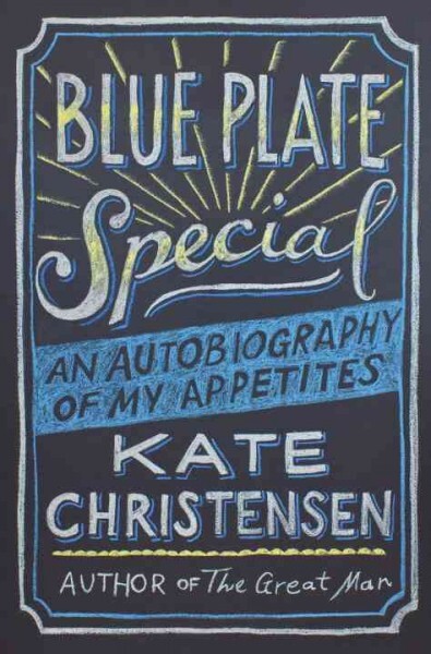 Author Interview: Kate Christensen, 'Blue Plate Special' : NPR