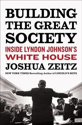LBJ Shares The Spotlight — Finally — In 'Building The Great Society' : NPR