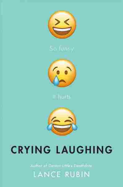 Review: You'll Cry And Laugh Reading 'Crying Laughing' : NPR
