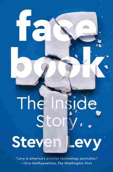 'Facebook: The Inside Story' Reveals A Company Made In Its Founder's ...