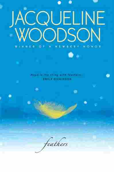 'Feathers' Looks to Sixth Grade for Life's Lessons : NPR