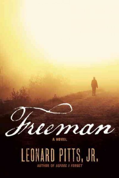'Freeman': A Liberated Slave In Search Of Family : NPR