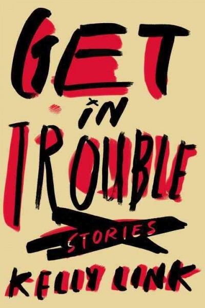 Interview: Kelly Link, Author of 'Get In Trouble' : NPR