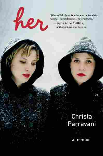 Interview: Christa Parravani, Author Of 'Her: A Memoir' : NPR