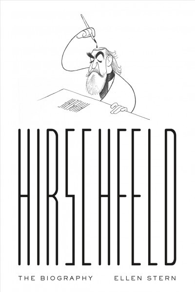 There's Good Stuff In 'Hirschfeld: The Biography,' Despite Style ...
