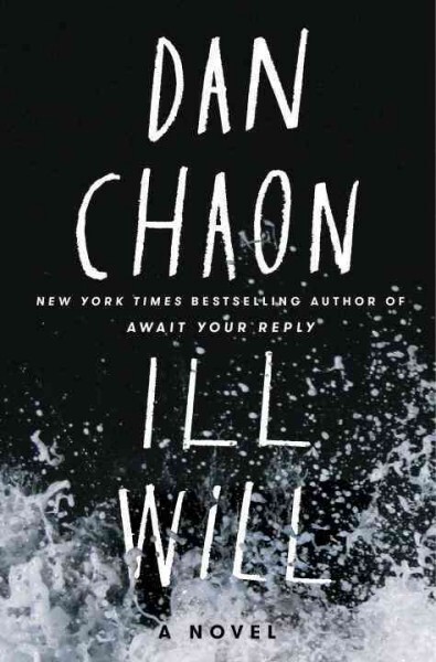 Book Review: 'Ill Will,' By Dan Chaon : NPR