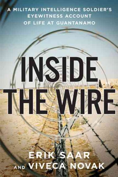 Guantanamo Tactics, 'Inside the Wire' : NPR