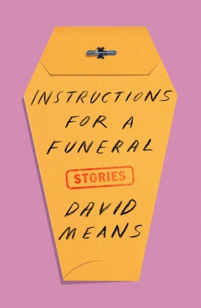 Interview: David Means, Short Story Author, On 'Instructions For A ...