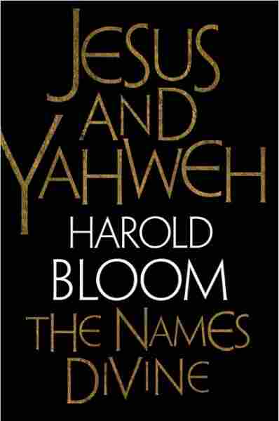 'Jesus and Yahweh: The Names Divine' : NPR