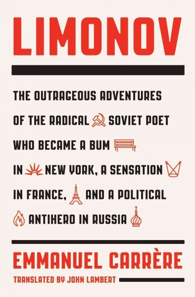 Book Review: 'Limonov' By Emmanuel Carrere : NPR