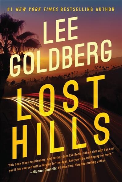 Review: 'Lost Hills,' By Lee Goldberg : NPR