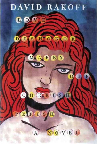 Book Review: 'Love, Dishonor, Marry, Die, Cherish' By David Rakoff | : NPR