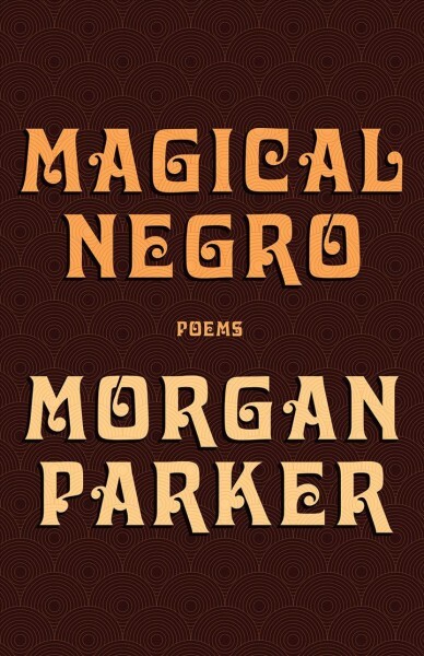 Interview: Morgan Parker, Author Of 'Magical Negro' : NPR