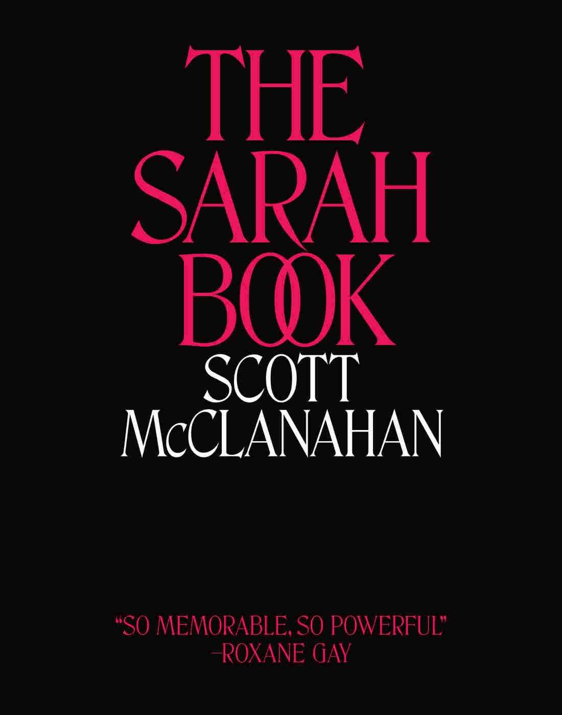 Book Review: 'The Sarah Book,' By Scott McClanahan : NPR