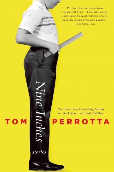 Book Review: 'Nine Inches,' By Tom Perrotta : NPR