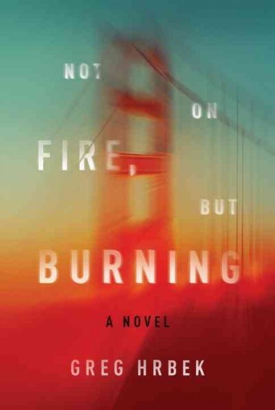 'Not On Fire' Is A Poignant, Perplexing Twist On Dystopia : NPR