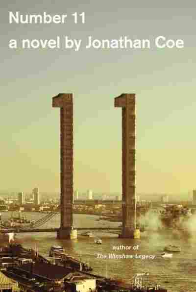 Book Review: 'Number 11,' By Jonathan Coe : NPR