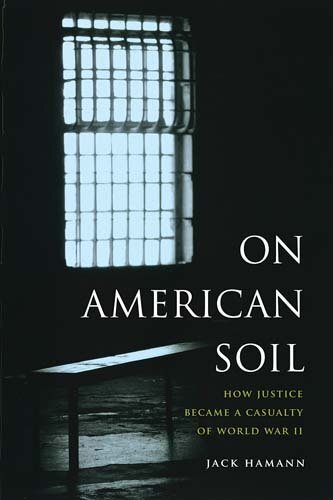 Jack Hamann, Rewriting History in 'American Soil' : NPR