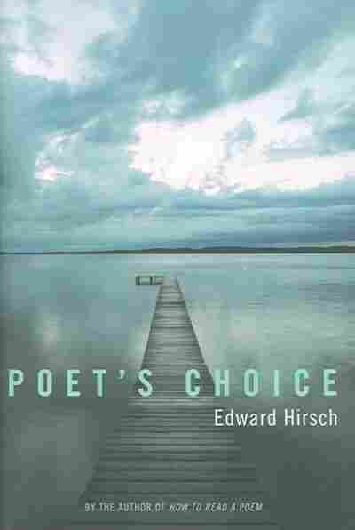 For Hirsch, Reading Poetry Is Fundamental : NPR