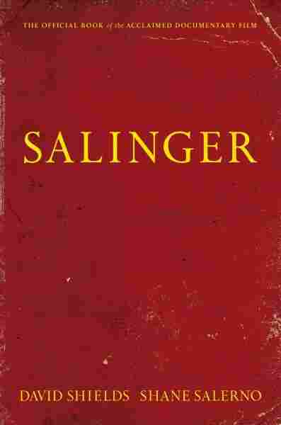 The Private War Of J.D. Salinger : NPR