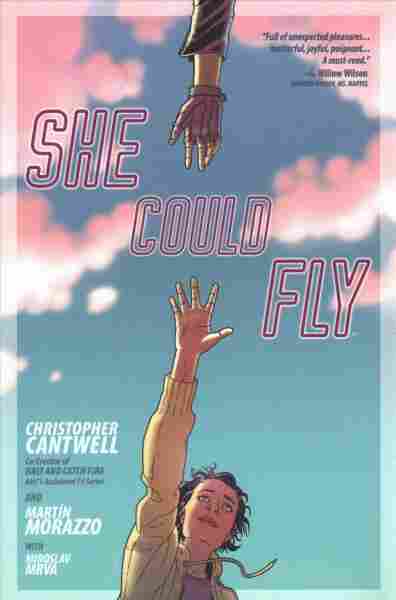 Book Review: 'She Could Fly,' By Christopher Cantwell : NPR