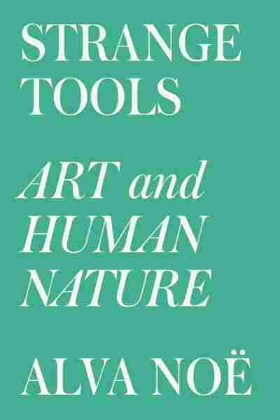 Art, Humans And Their 'Strange Tools' : 13.7: Cosmos And Culture : NPR