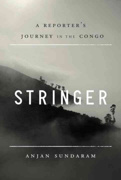 Book Review: 'Stringer' By Ted Koppel : NPR