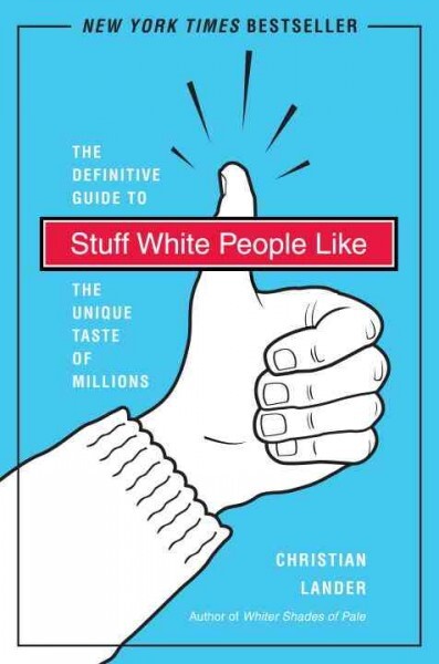 Poking Fun At The 'Stuff White People Like' : NPR