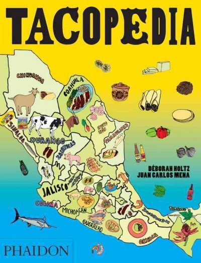 'Tacopedia': A Mouth-Watering Tour Of Mexico's Taco Culture : The Salt ...