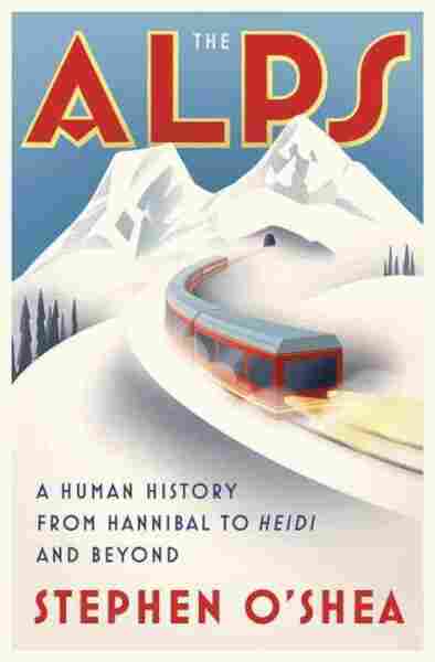 This Trip Through 'The Alps' Is A Little Bit Bumpy : NPR