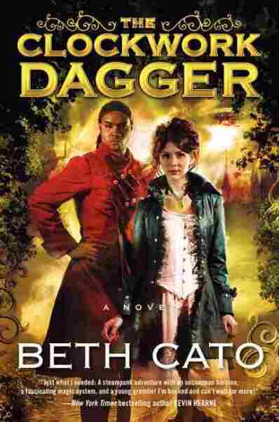 Book Review: 'The Clockwork Dagger,' By Beth Cato | : NPR