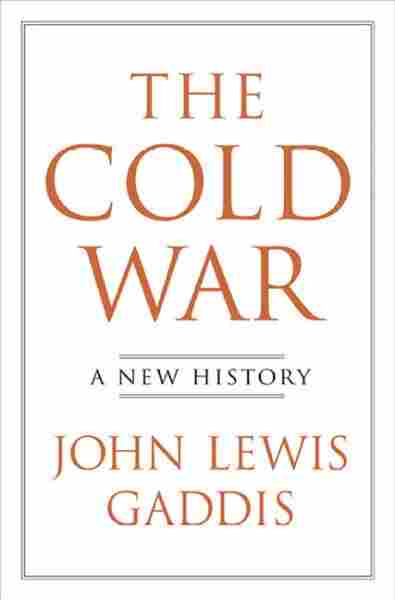 A New History of the Cold War : NPR