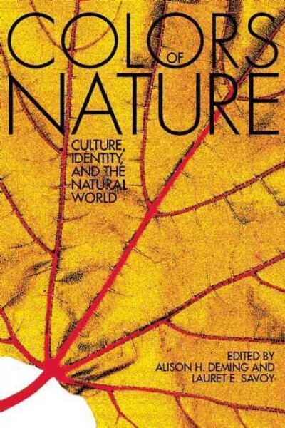 The Workings Of Nature: Naturalist Writing And Making Sense Of The ...