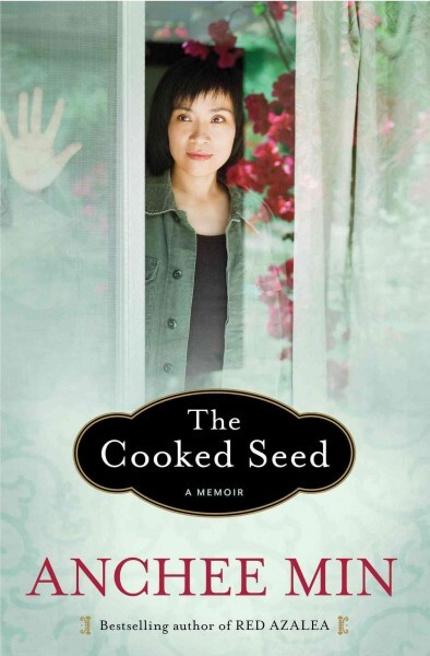 'The Cooked Seed': A New Memoir From 'Red Azalea' Author Anchee Min : NPR