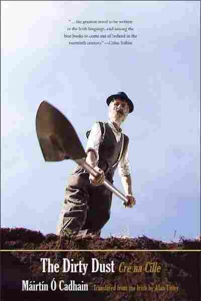 A Shimmy Into English Shakes The Dirt Off This Irish Classic : NPR