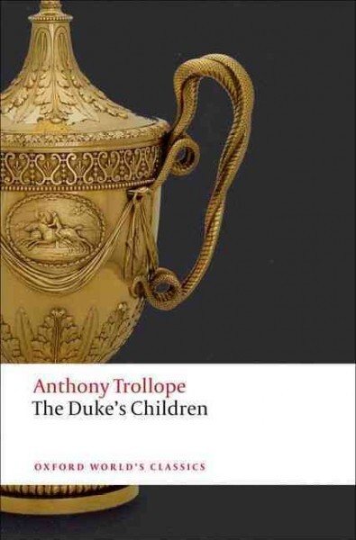 Book Review: 'The Duke's Children,' By Anthony Trollope | A Return To ...