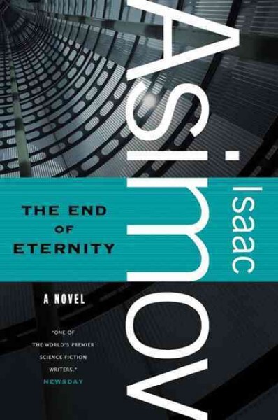Isaac Asimov, Time Travel and 'The End of Eternity' : NPR