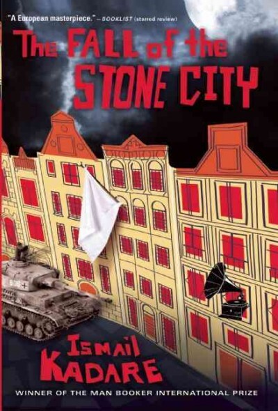Review: 'The Fall Of The Stone City' By Ismail Kadare : NPR
