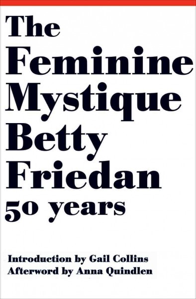 At 50, Does 'Feminine Mystique' Still Roar? : NPR