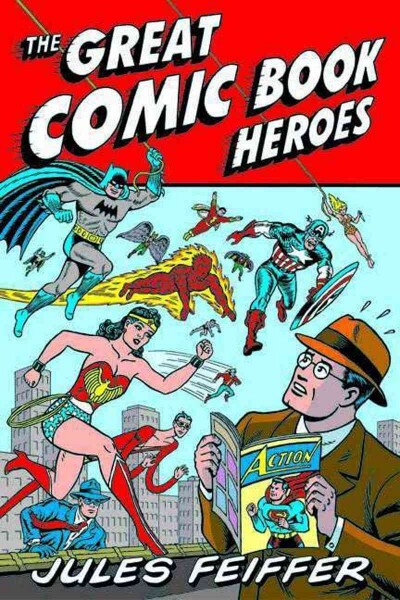 Excerpt The Great Comic Book Heroes NPR excerpt-the-great-comic-book-heroes-npr