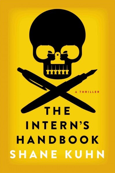 'The Intern's Handbook' By Shane Kuhn : NPR
