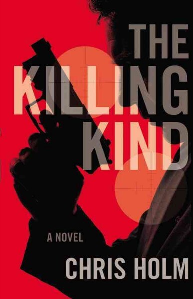 'Killing Kind' Is Pure Thriller With A Smart, Vicious Twist : NPR