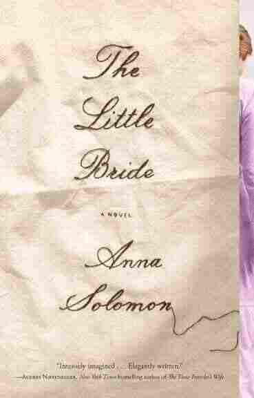 Book Review: 'The Little Bride,' 'Spartina' And 'The Love Wife' By ...