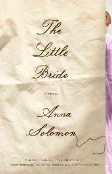 Book Review: 'The Little Bride,' 'Spartina' And 'The Love Wife' By ...